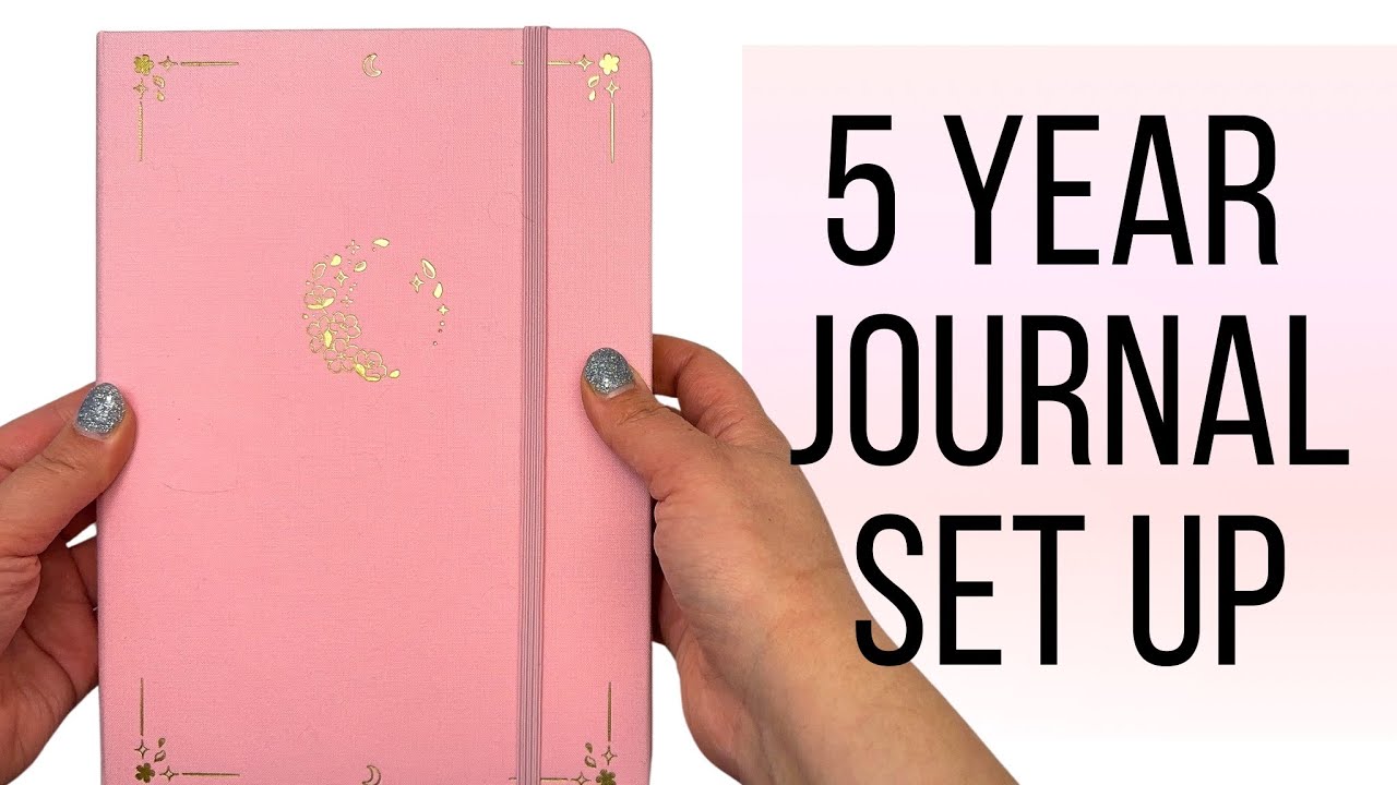 5 year journal set up and tips - YouTube