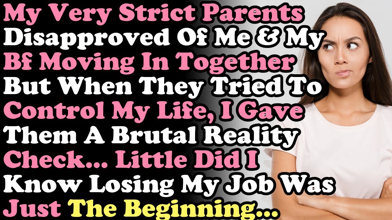 Strict Parents Disapproved Of Me & My Bf Moving In Together So They ...