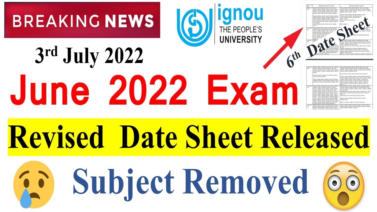 IGNOU June 2022 Exam | Revised Date Sheet Released Again | 6th Date ...