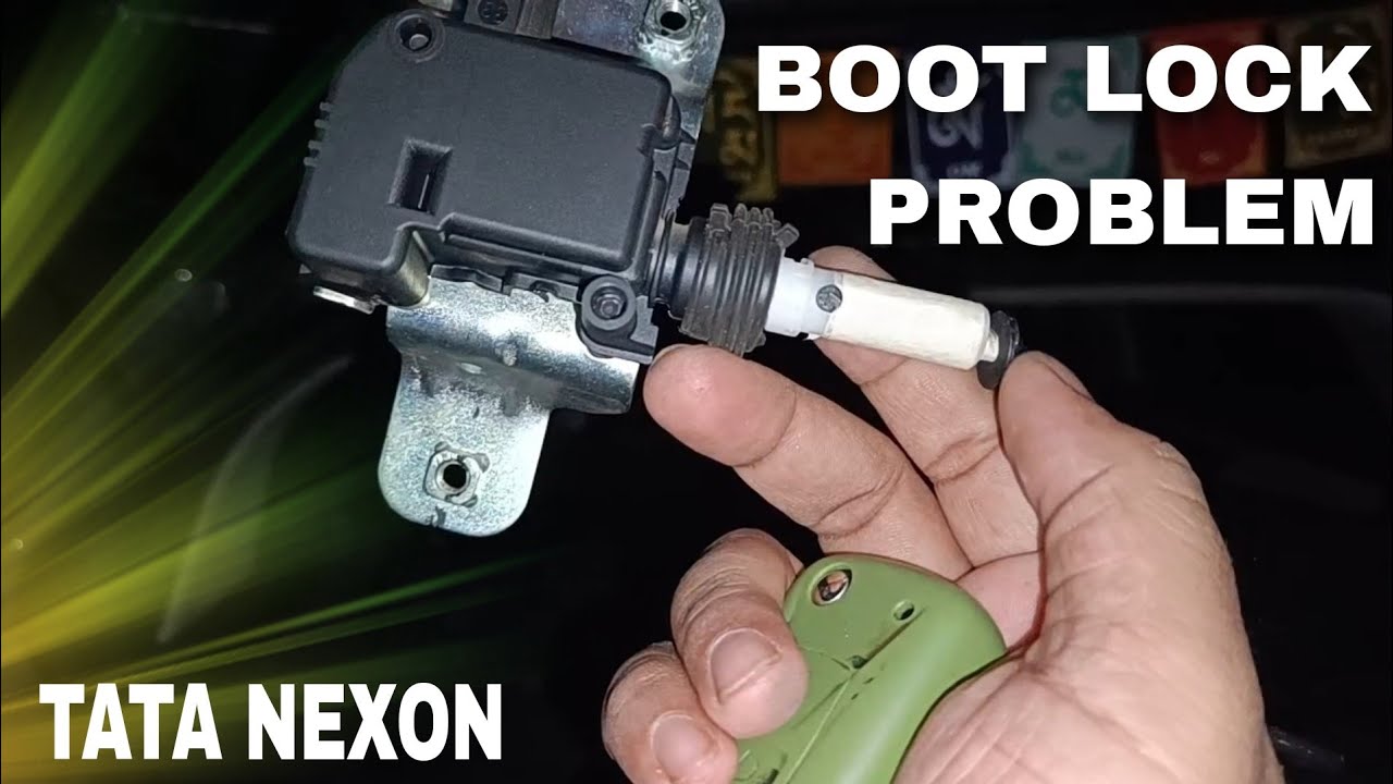 Tata Nexon Boot lock problem | Boot latch Tata Nexon solution | Car ...