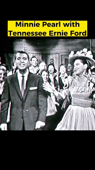 Company's Comin' | Minnie Pearl and Tennessee Ernie Ford | Nov 14, 1957 - YouTube