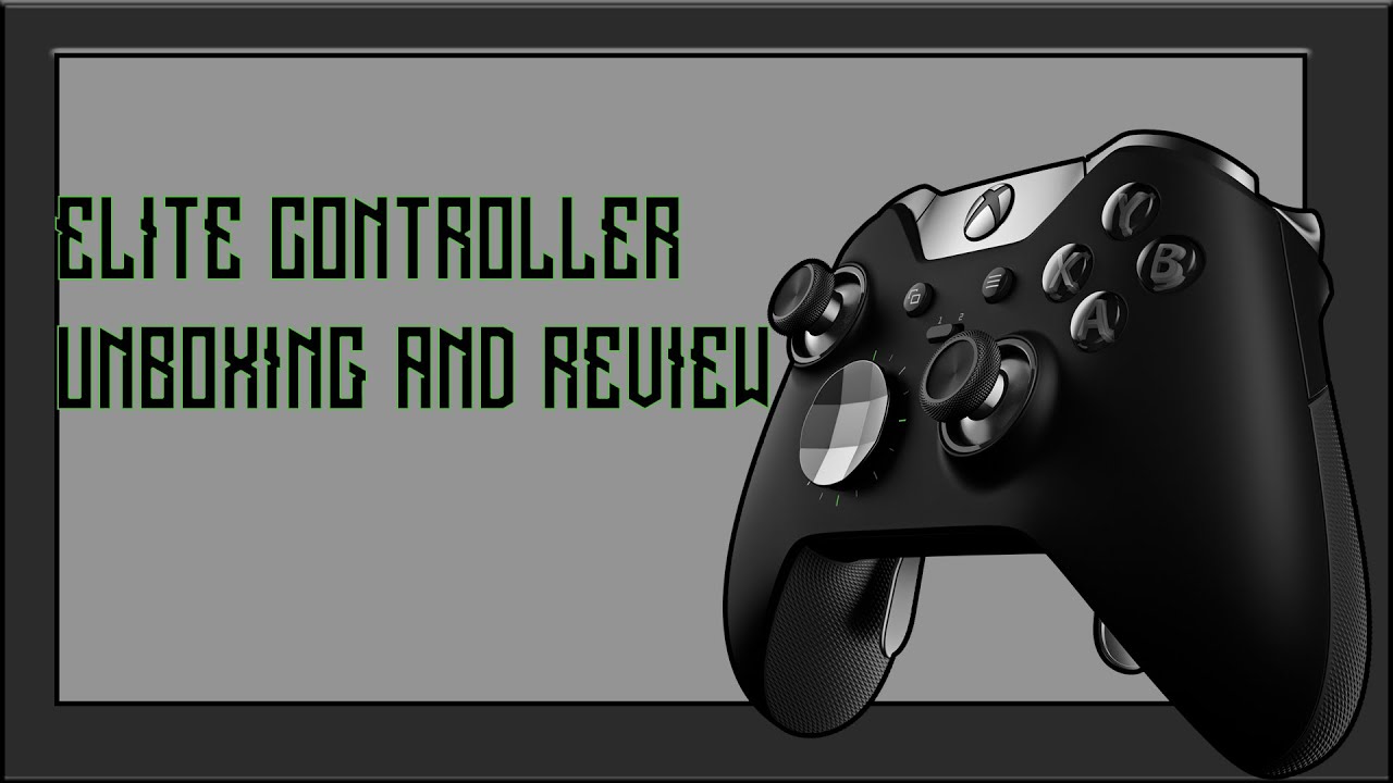 Elite Controller Unboxing & Review - YouTube
