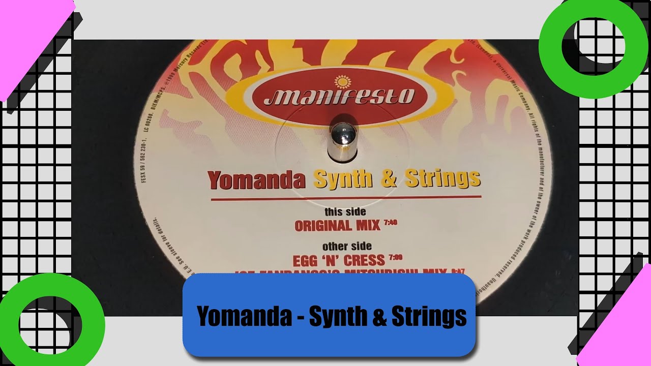 Yomanda - Synth and Strings (Original Mix) (1999 12" Single) - YouTube