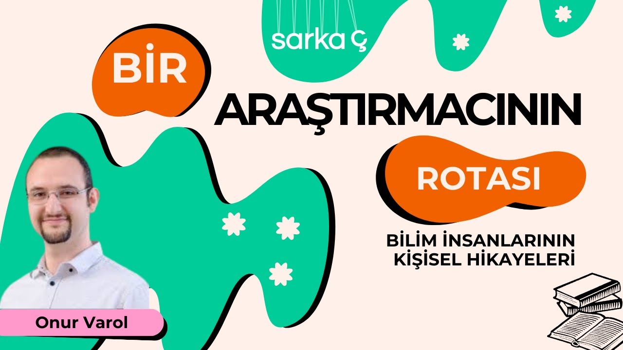 Onur Varol: Bir Araştırmacının Rotası - Hesaplamalı Sosyal Bilimler - YouTube