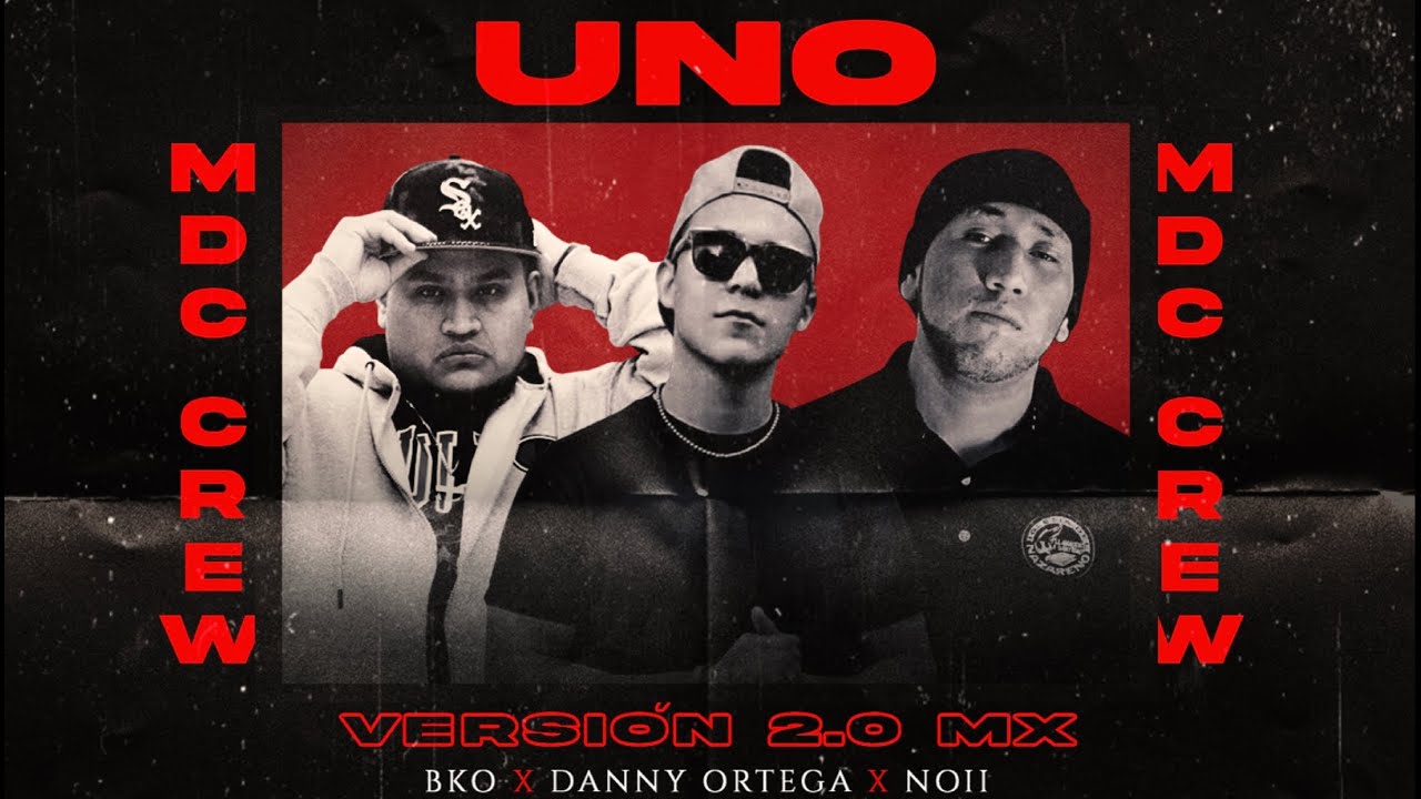 UNO 2.0 I Redimi2 x Alex Zurdo x Funky I Noii x Bko x Danny Ortega ...