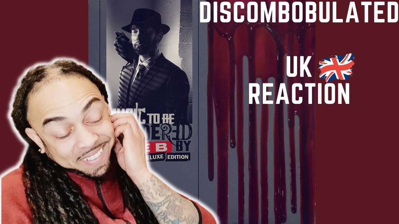 EMINEM - Discombobulated [ UK REATION ] - YouTube