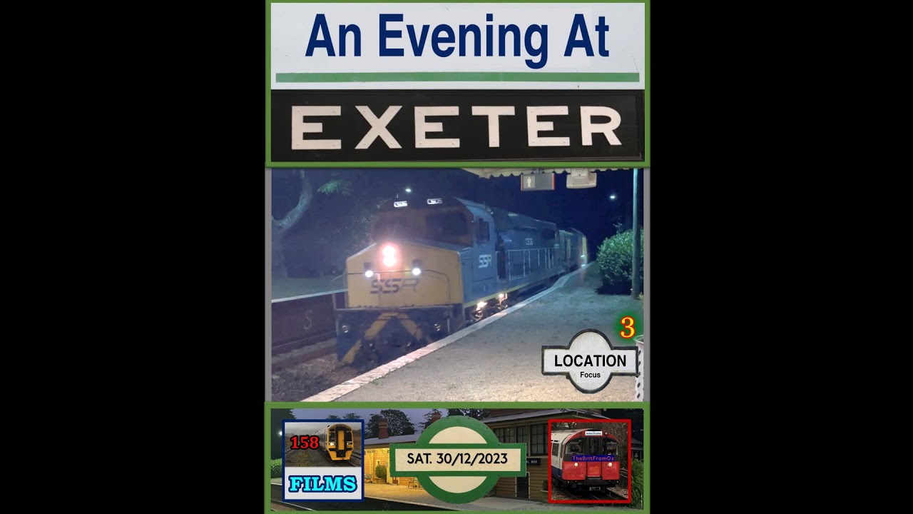158F: An Evening At Exeter - Location Focus Ep. 3 (30/12/23) - YouTube