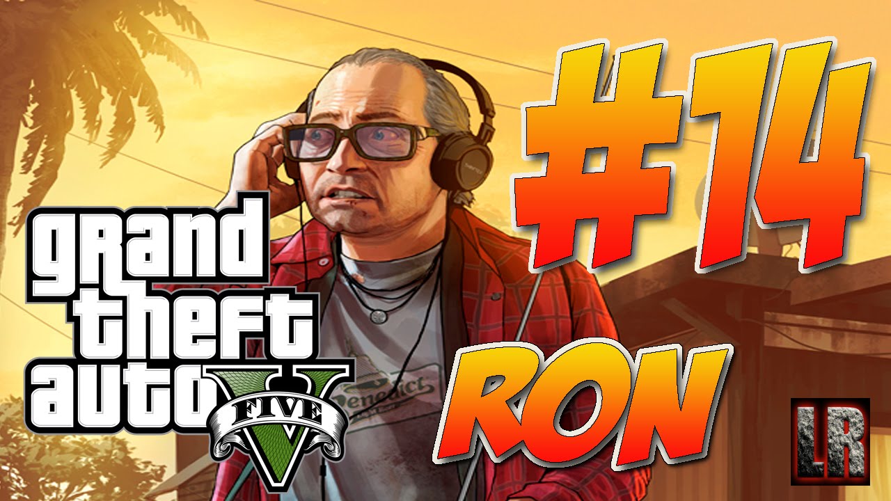GTA V: #14 - Ron - YouTube