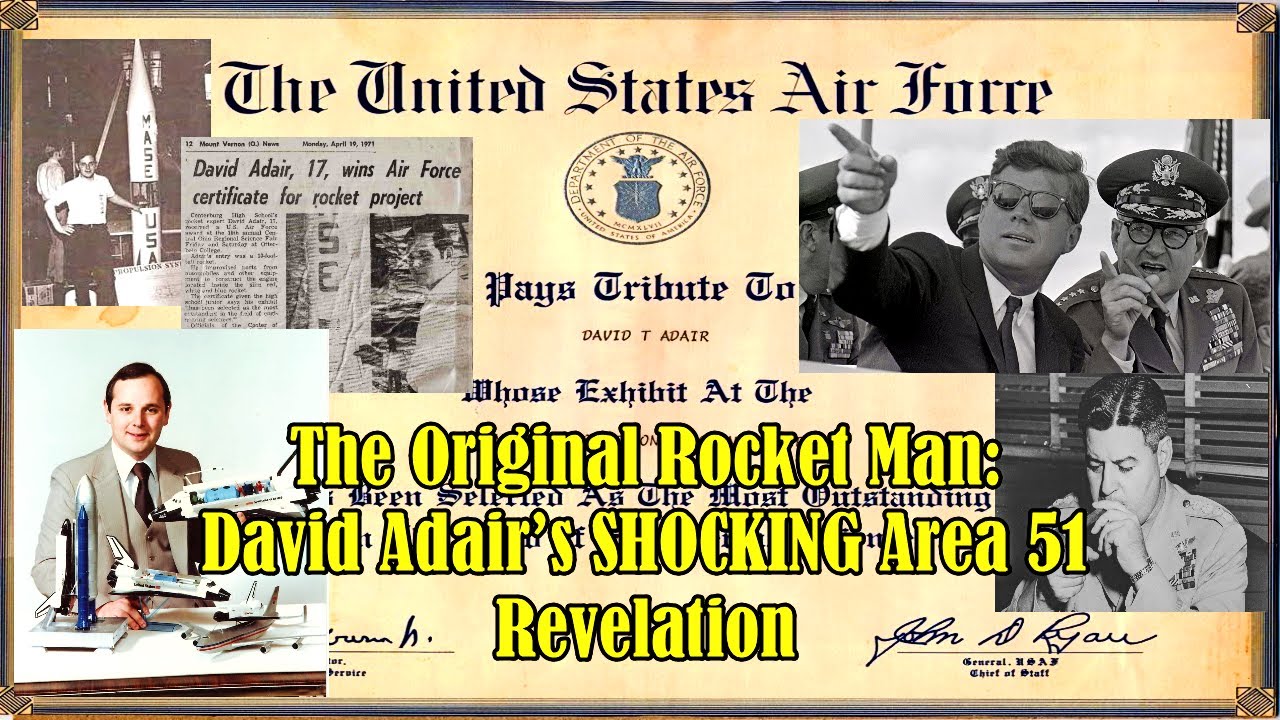 🤯 The Original Rocket Man: David Adair’s SHOCKING Area 51 Revelation 🏛️ ...