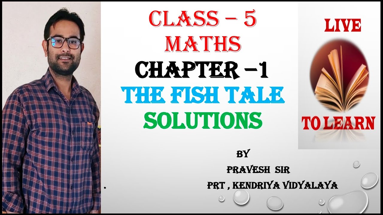 The fish tale | Question Answers | Chapter 1 | Maths | class 5 # ...