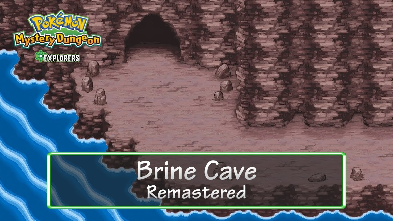 Brine Cave - Remastered | Pokémon Mystery Dungeon: Explorers - YouTube
