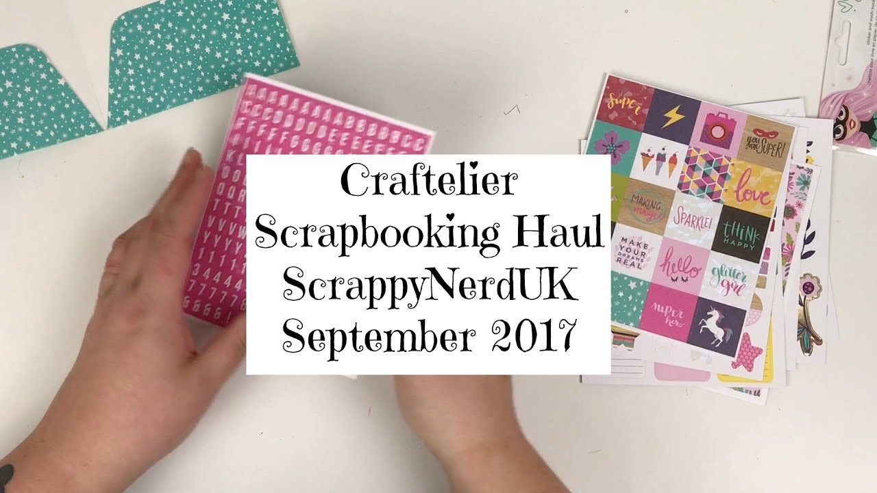 Craftelier Haul | Scrapbooking | Papercrafts - YouTube