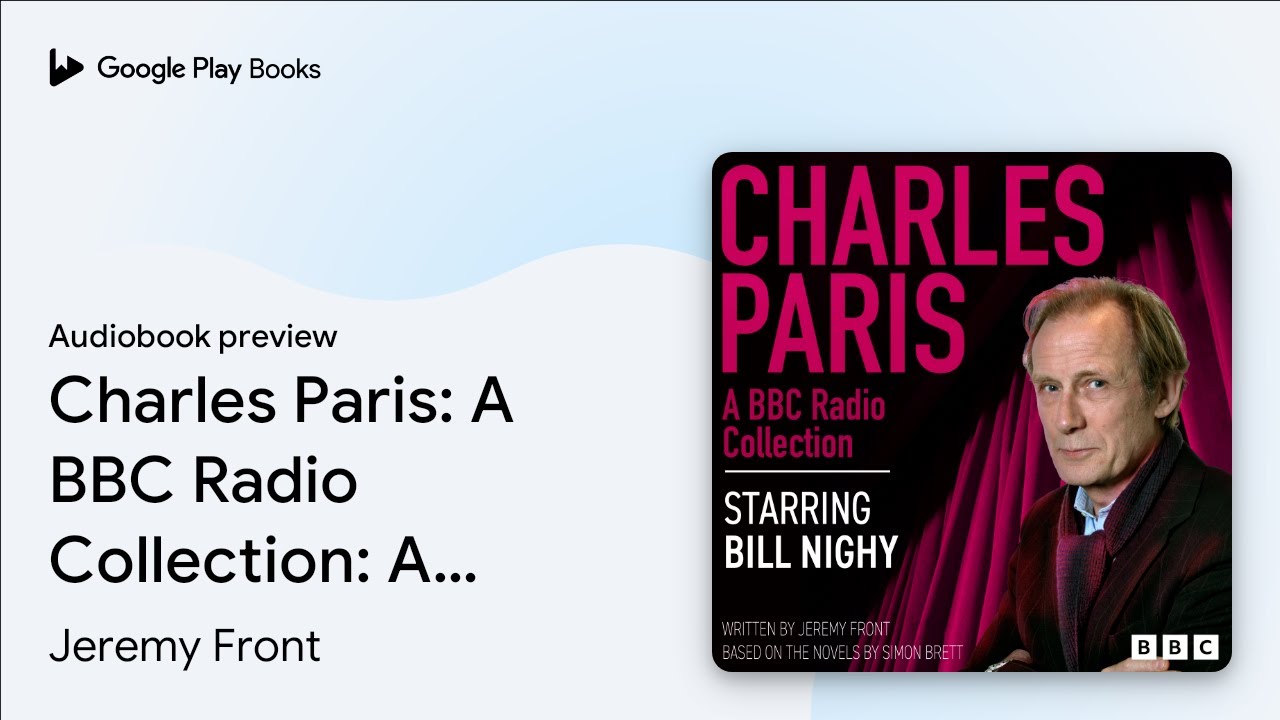 Charles Paris: A BBC Radio Collection: A Series… by Jeremy Front ...