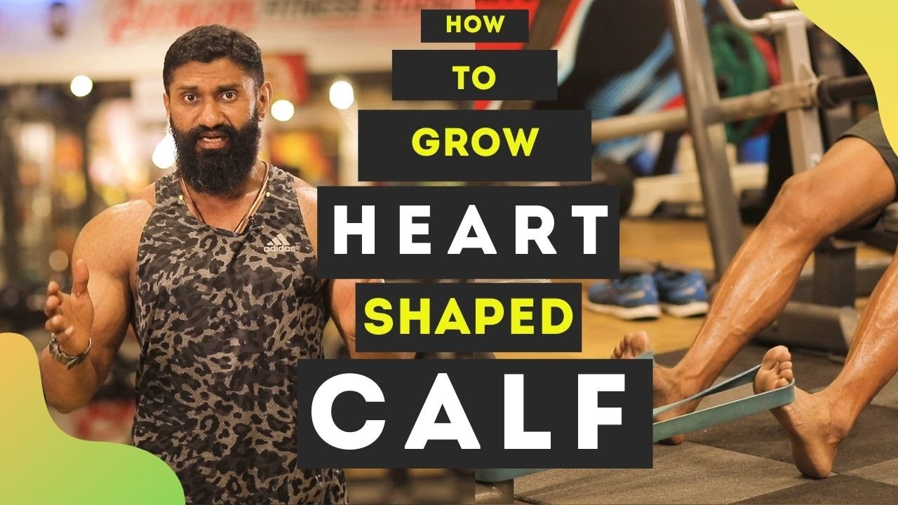 HOW TO GROW HEART SHAPED CALF MUSCLES - YouTube
