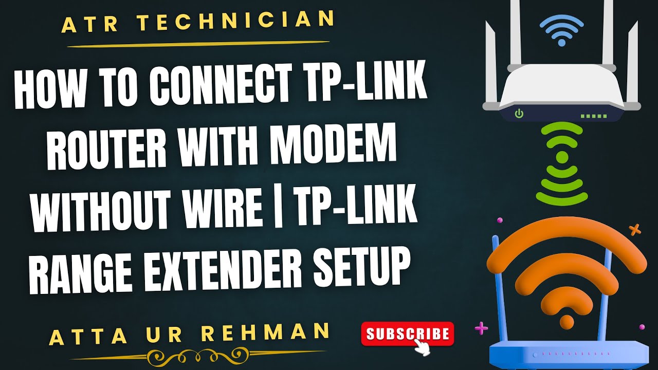 How to Connect TP-Link Router with Modem Without Wire | TP-Link Range ...