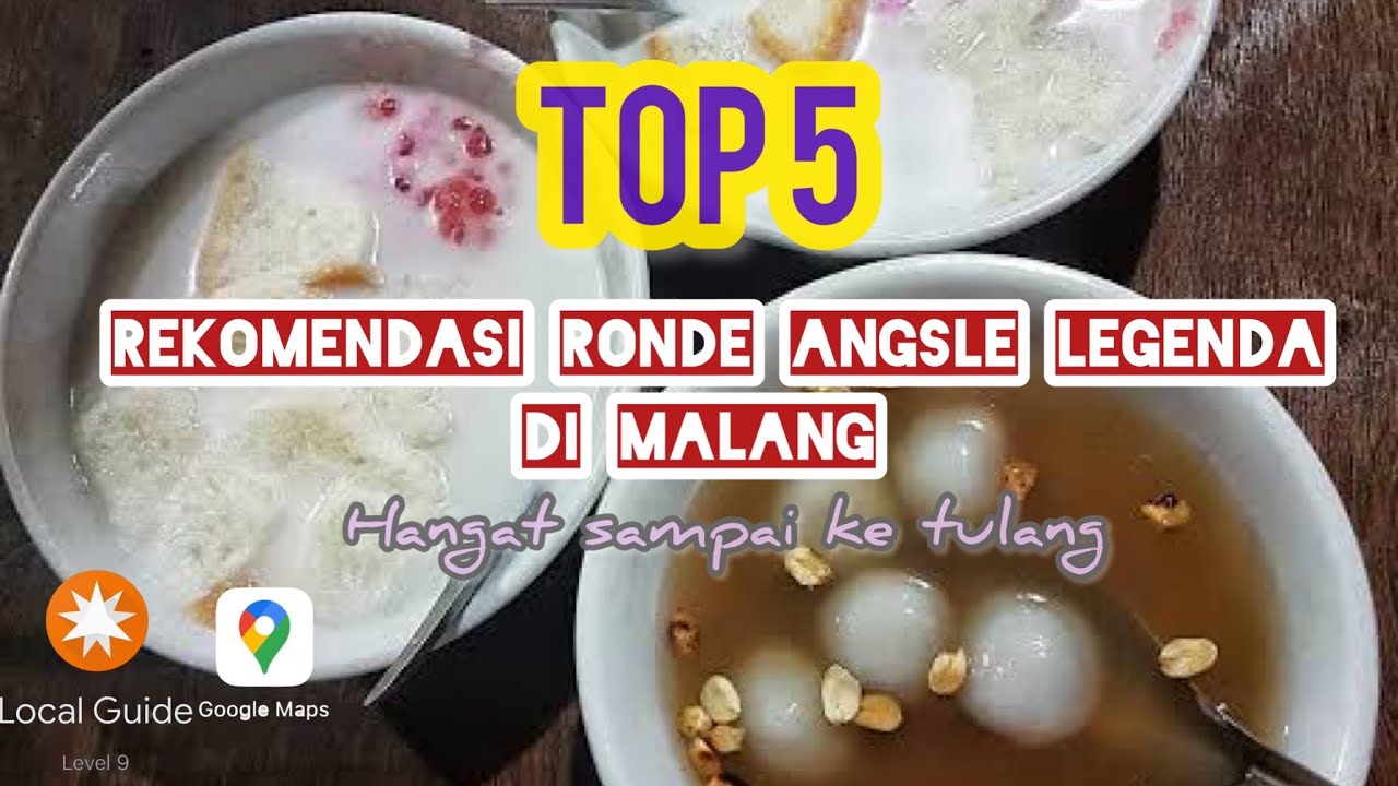 Rekomendasi kuliner MALANG legenda terlaris google maps TOP 5 RONDE ...