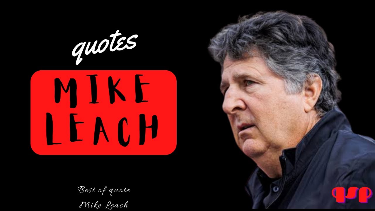 Famous Mike Leach Quotes | best quotes - YouTube