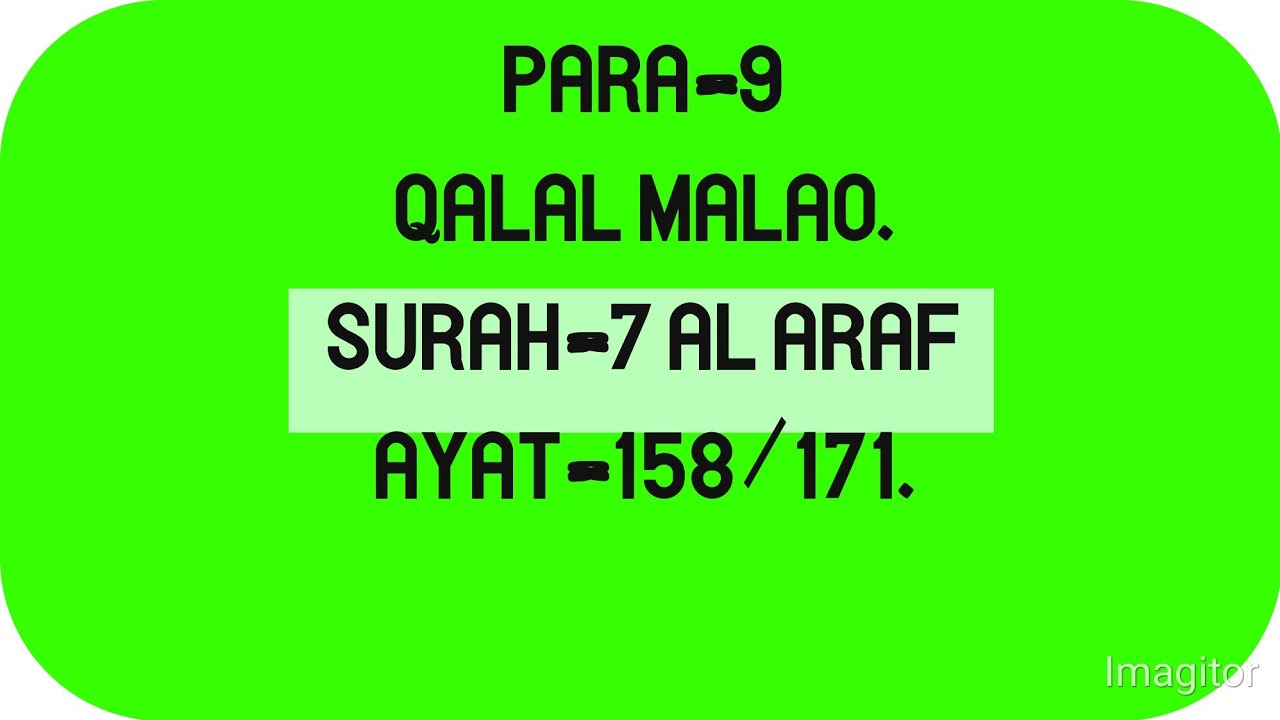 Surah-7 Al Araf. Ayat-158/171. - YouTube