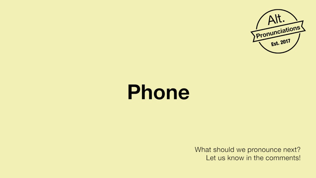 How to Pronounce Phone - YouTube