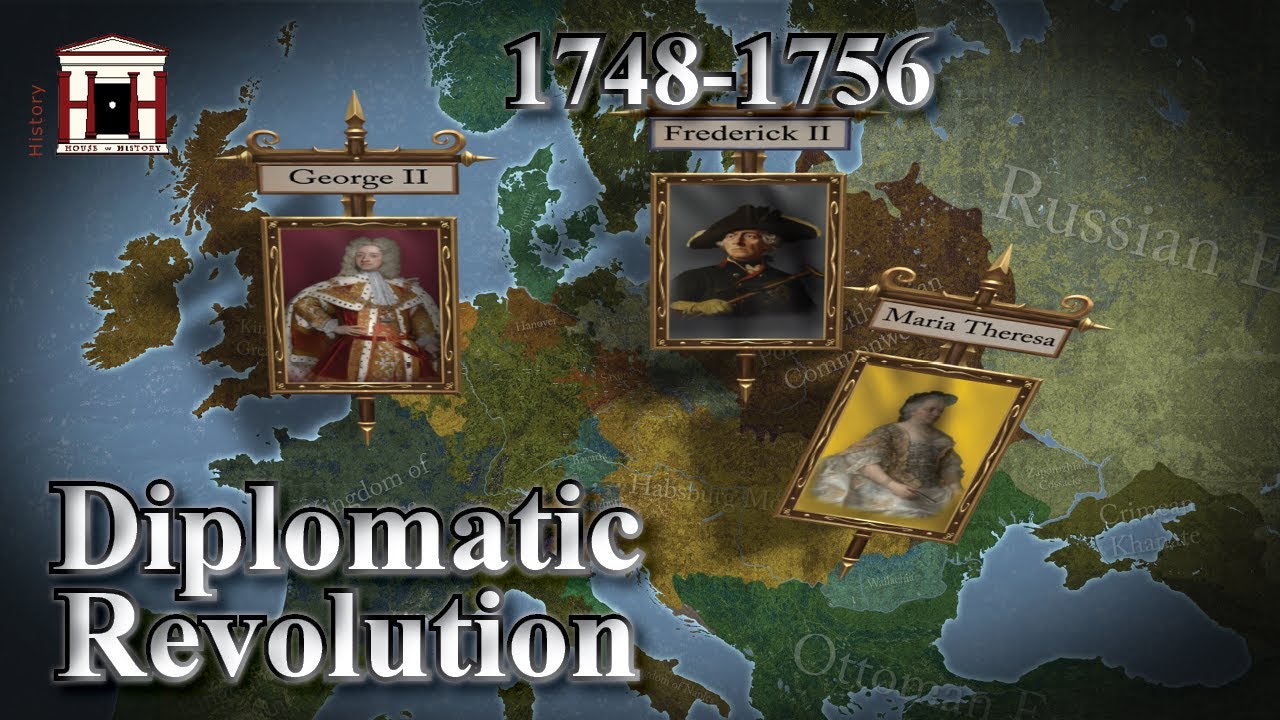 What was the 1756 Diplomatic Revolution? - YouTube