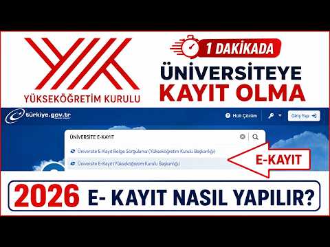 E KAYIT NASIL YAPILIR? (Elektronik Kayıt Nasil Yapilir?) Üniversite e kayıt Nasıl Yapılır? 2026