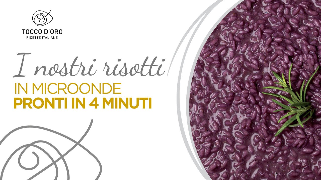 I risotti Tocco d'Oro pronti in 4 minuti al microonde - YouTube