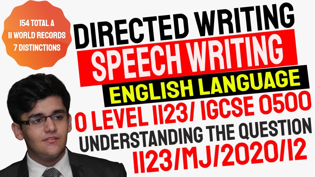 Directed Writing Speech Writing O Level IGCSE English Language Directed Writing Speech Writing O Level IGCSE English Language