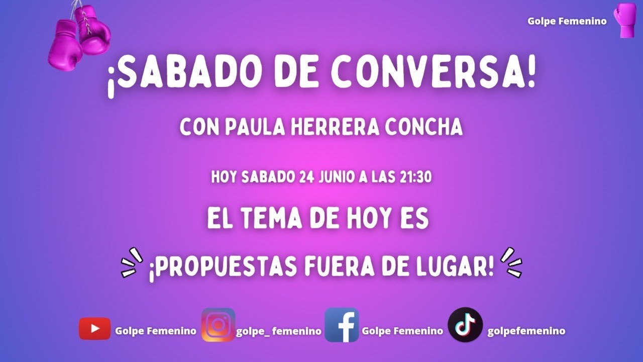 GOLPE DE SABADO con Paula Herrera Concha desde la Araucanía. - YouTube