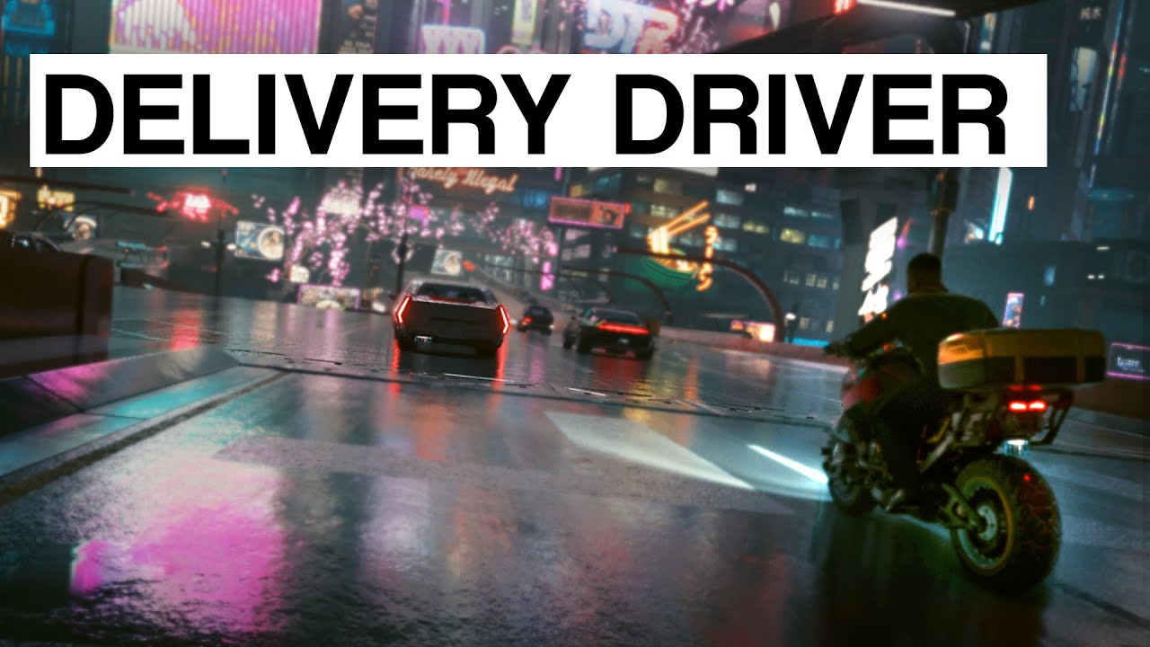 Delivery Driver | Cyberpunk2077 - YouTube