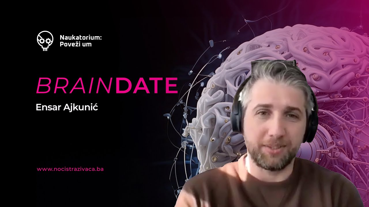 #BrainDate s Ensarom Ajkunićem | Rad s tech gigantom, budućnost komunikacije i svestranost IT-a ...