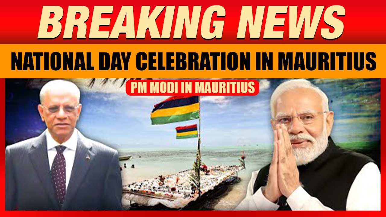 LIVE: PM Narendra Modi Attends National Day Celebrations of Mauritius ...