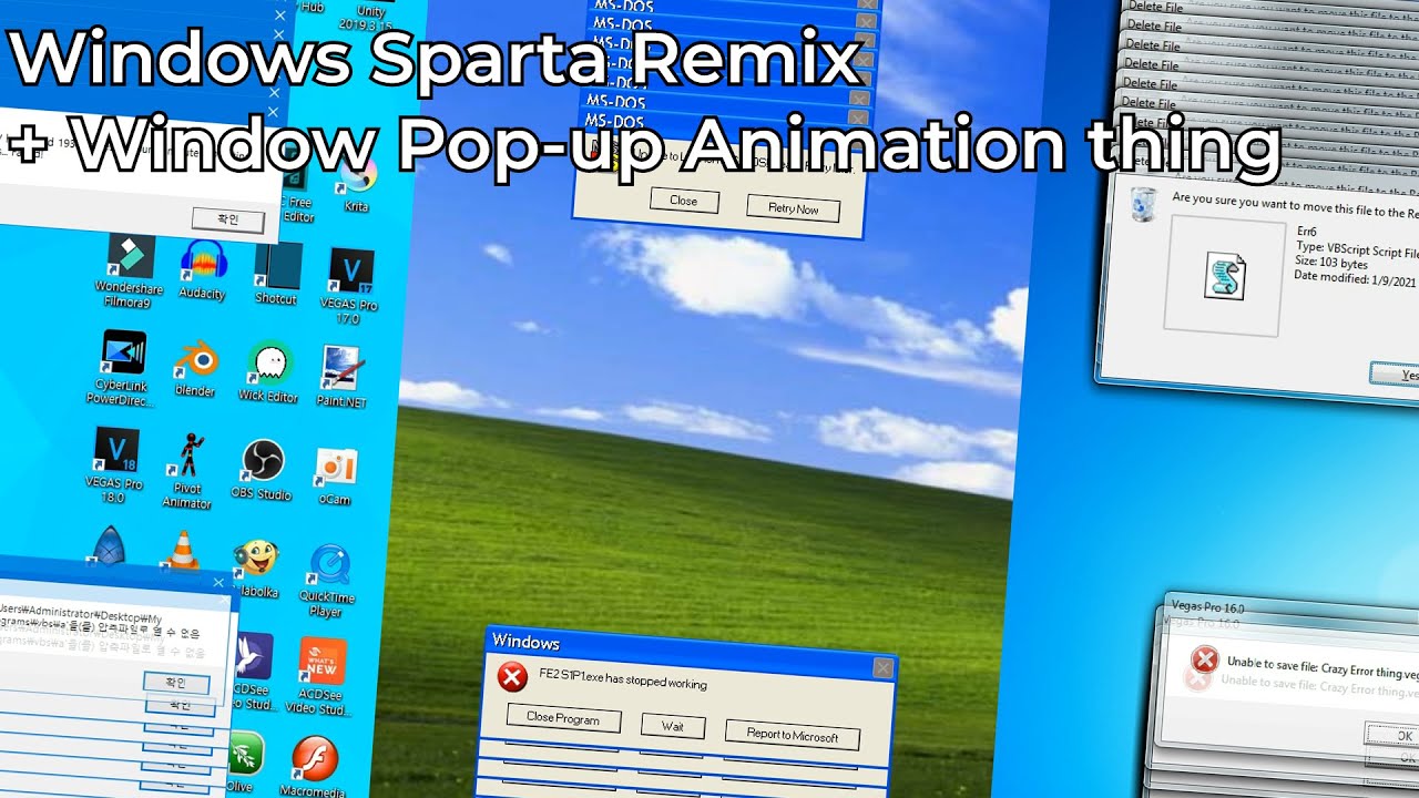 [Crazy Error] Windows Sparta Remix - Window Pop-up Animation Testing ...