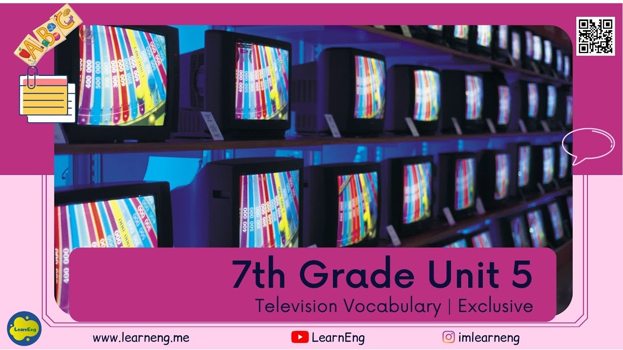7th Grade Unit 5 | Exclusive | Television Vocabulary - YouTube