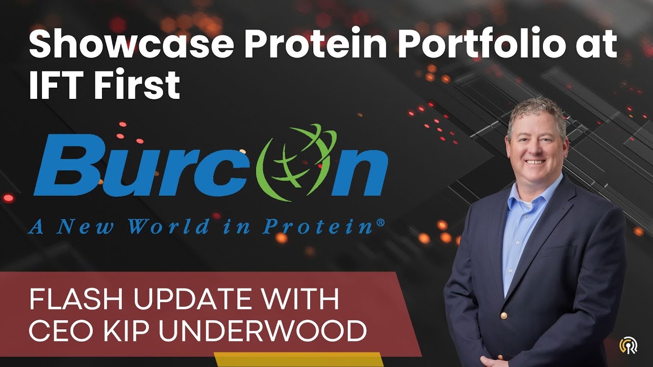 Burcon NutraScience (BU) Presenting at 2025 IFT First Annual Event ...