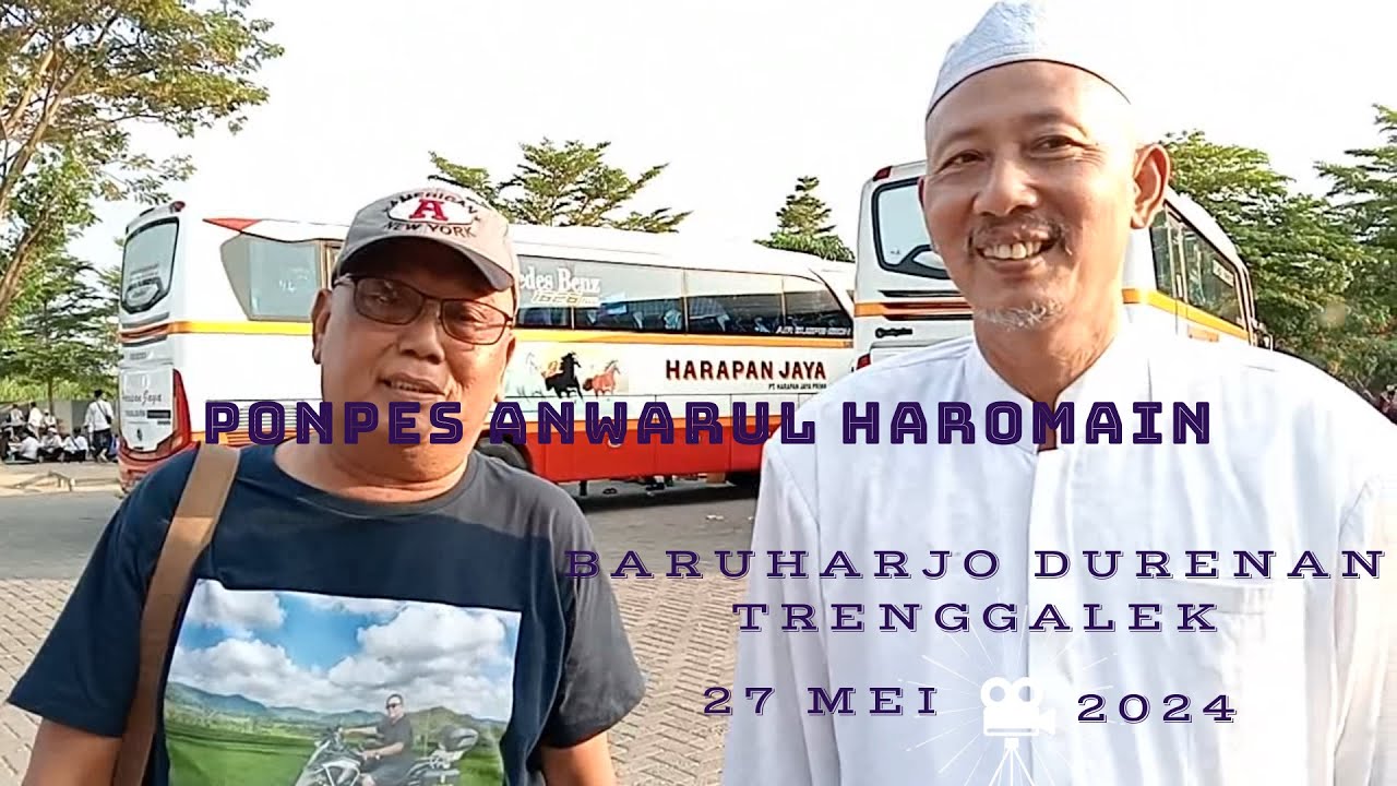 PT. FAJAR HARAPAN TOUR bersama PONPES ANWARUL HAROMAIN - YouTube