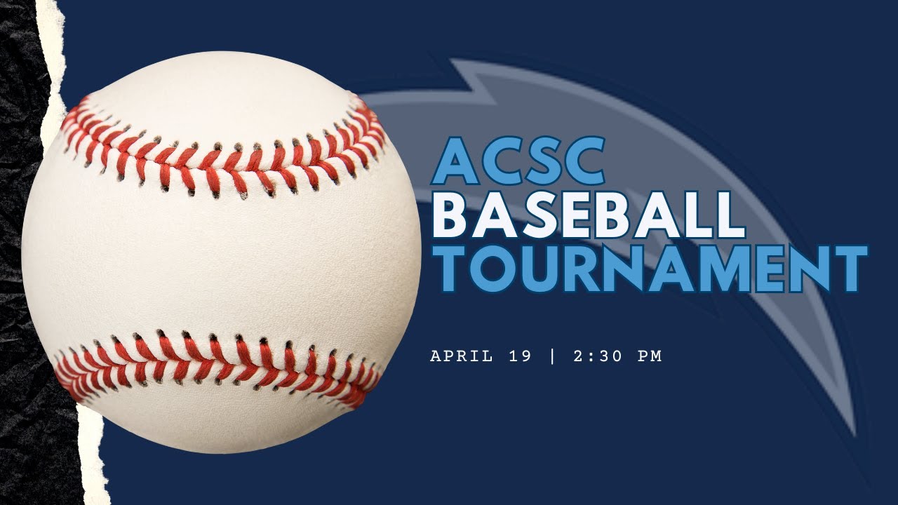 ACSC BASEBALL TOURNAMENT - YouTube