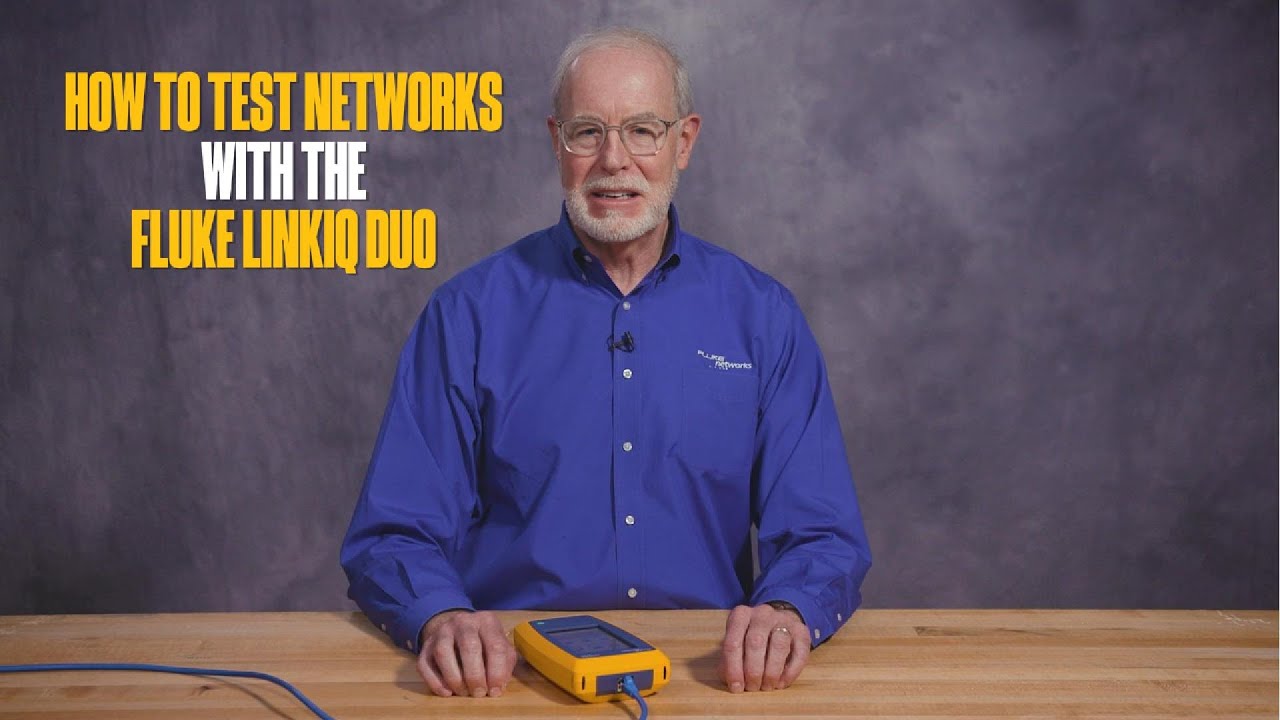 How to perform a network test with the Fluke Networks LinkIQ Duo Cable ...