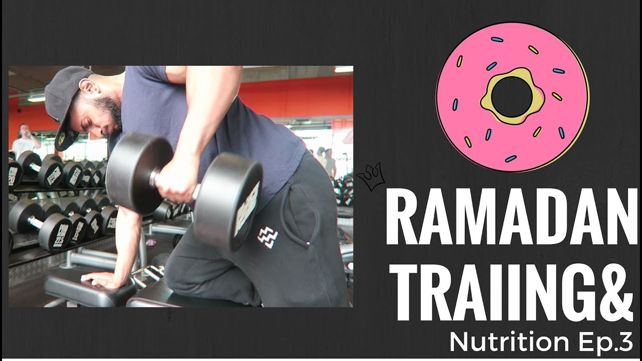 Ramadan Training & Nutrition Ep.3 | Back Day | Umrah Settings - YouTube
