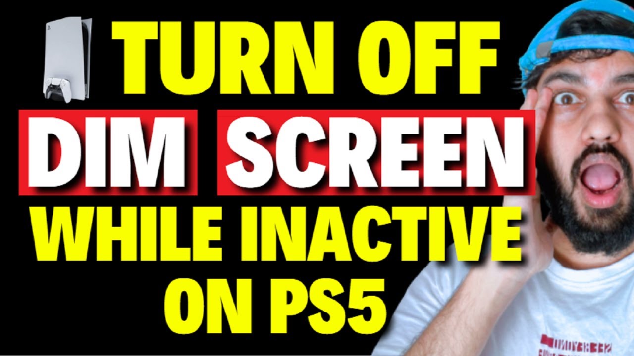 PS5: How to Turn Off Dim Screen While Inactive on PS5 - YouTube