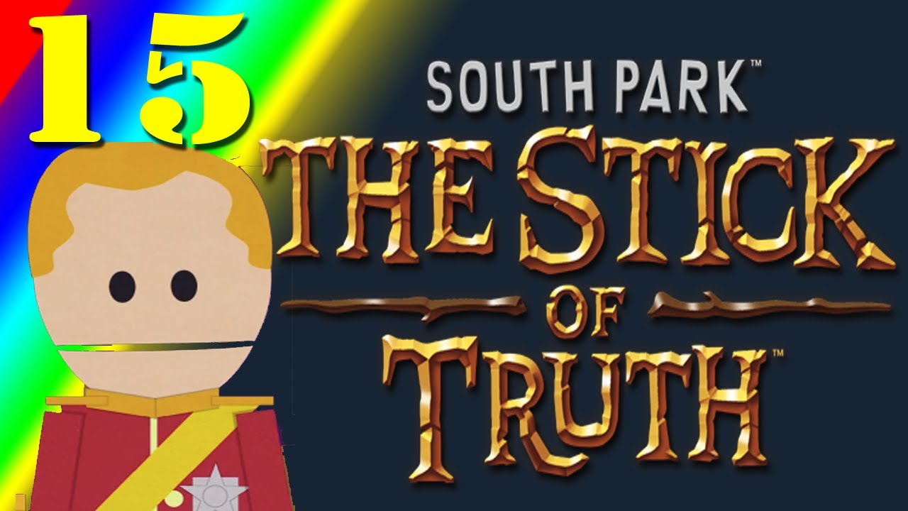 South Park Stick of Truth Part 15 Gameplay Walkthrough - YouTube