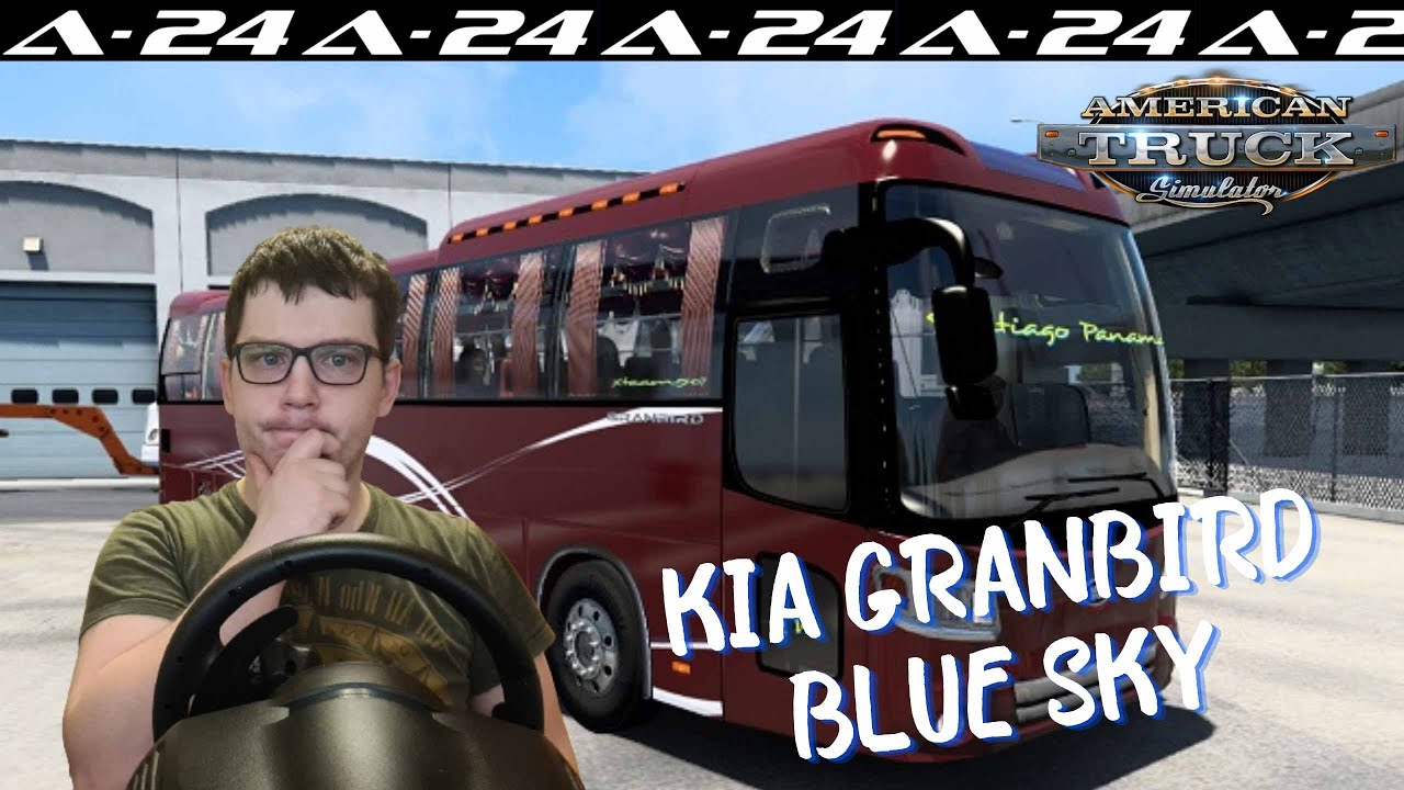 Kia Granbird Blue Sky Bus v1.0 для American Truck Simulator (1.43.x ...