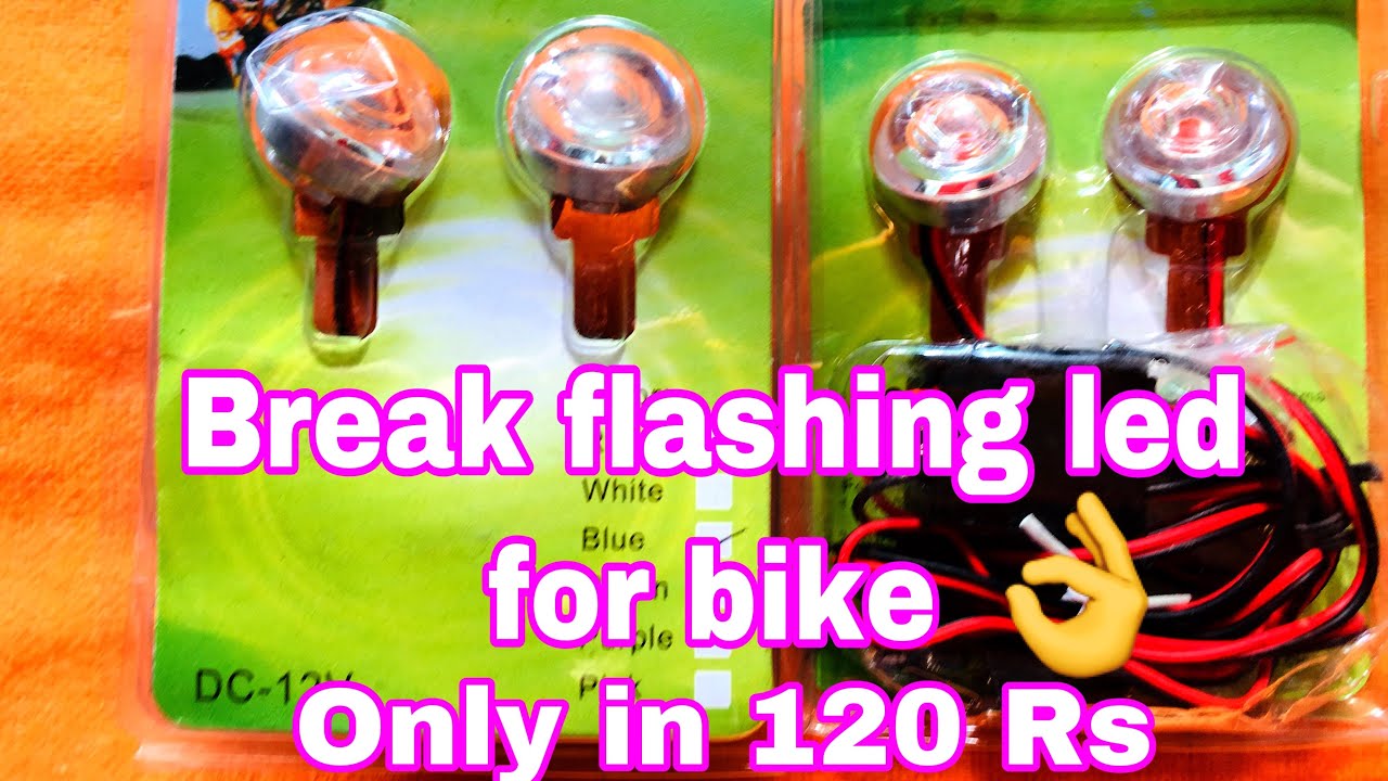 Bike break flashing led,colourful break led for bike - YouTube
