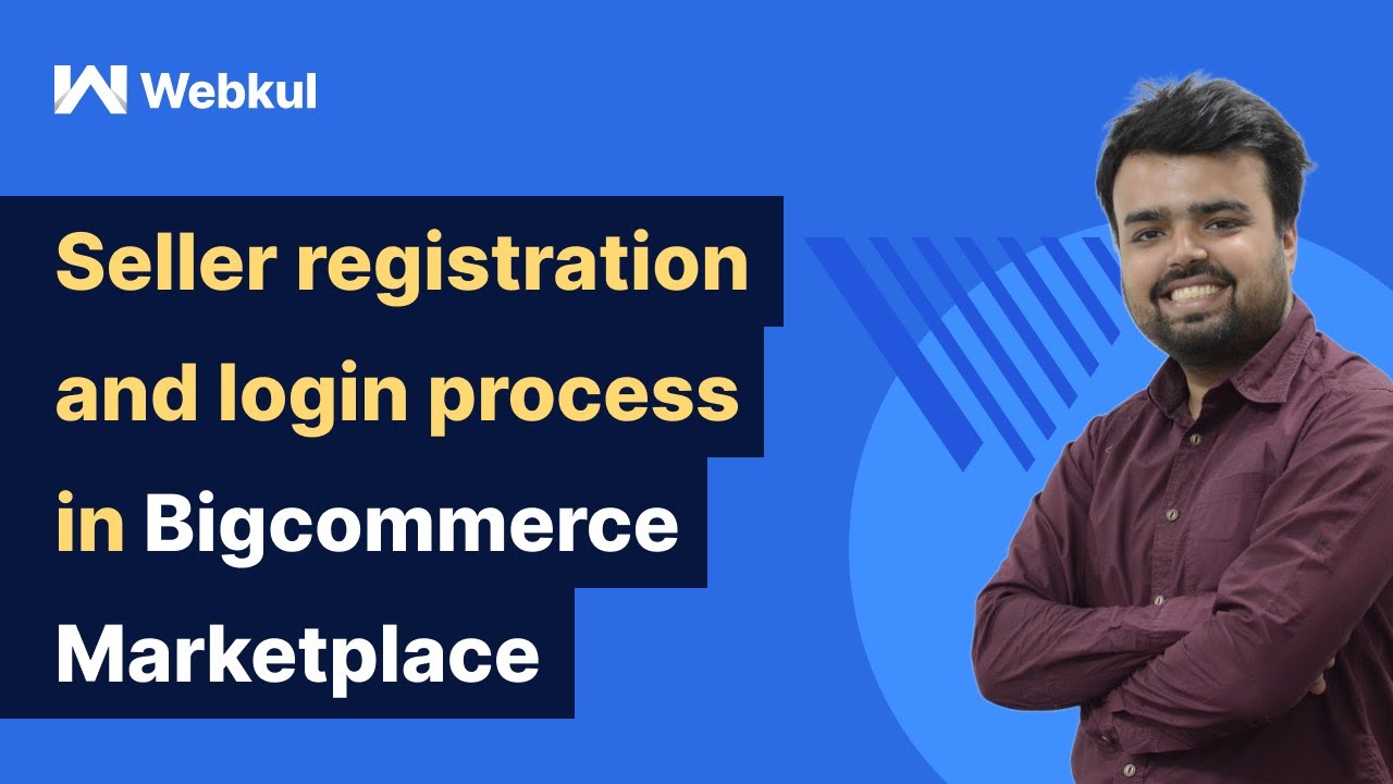 Bigcommerce Multi-Vendor Marketplace - Seller registration and login ...