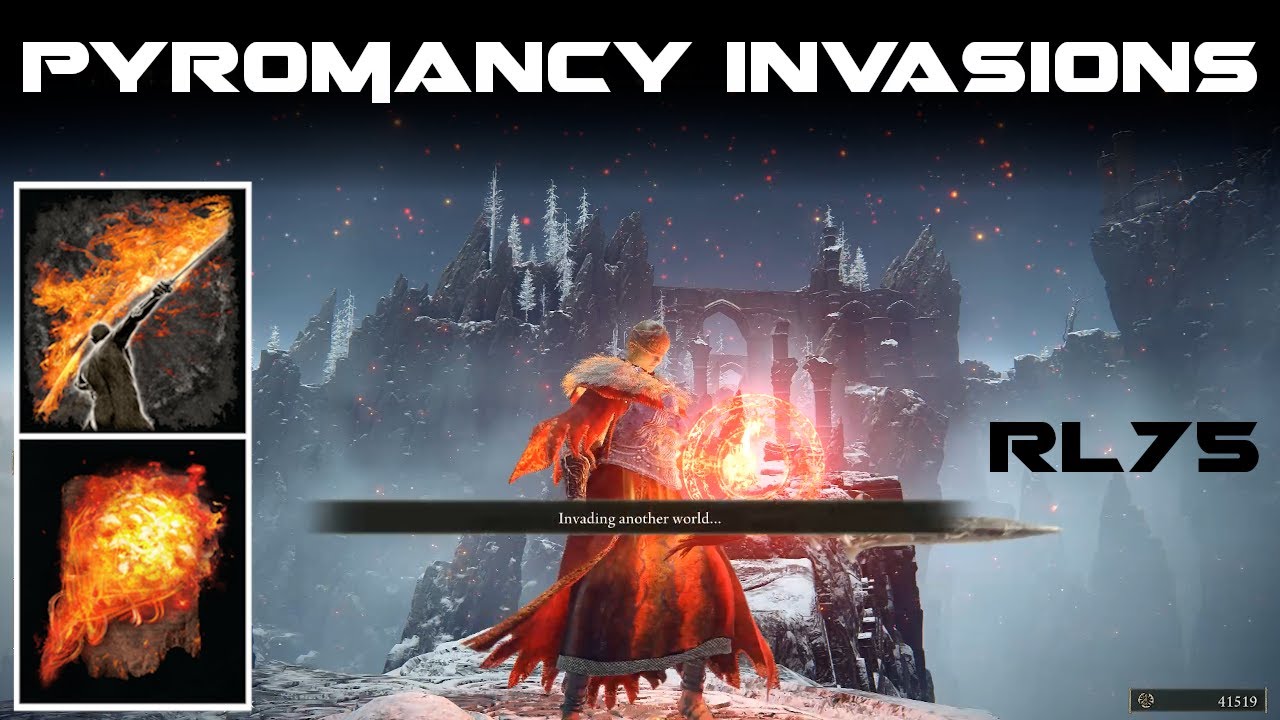 ELDEN RING - [RL75] Pyromancy Invasions - YouTube