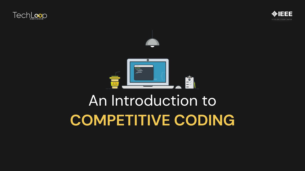 Techloop- An Introduction to Competitive Coding - YouTube