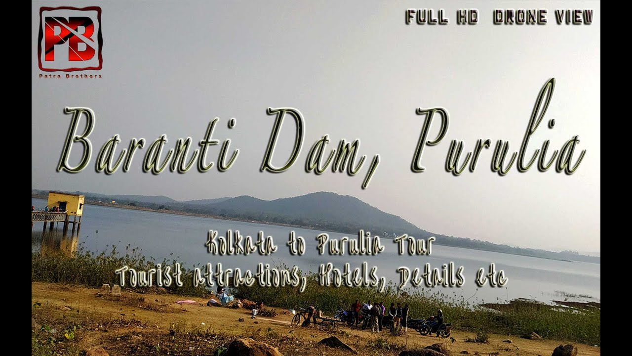 Baranti Trip,Baranti Purulia | Baranti Lake | Baranti Tour | Baranti ...
