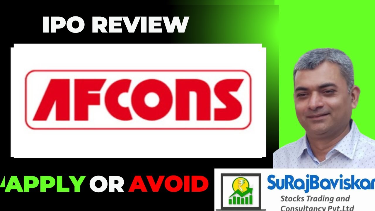 Afcons IPO | Afcons Infrastructure IPO | Afcons IPO Review by Suraj # ...