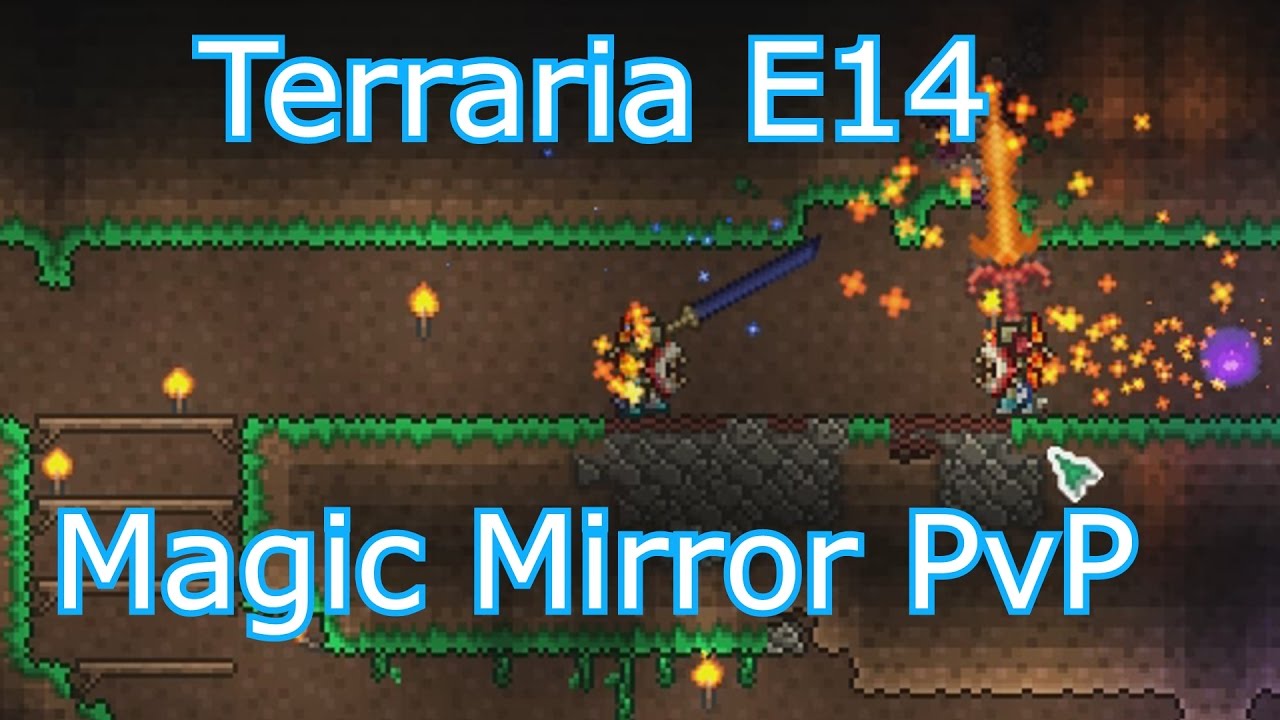 Terraria with Friends E14: Magic Mirror PvP - YouTube