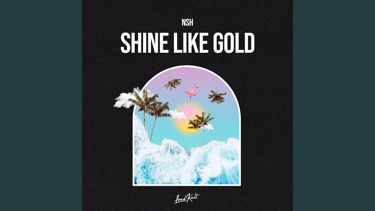 Shine Like Gold - YouTube