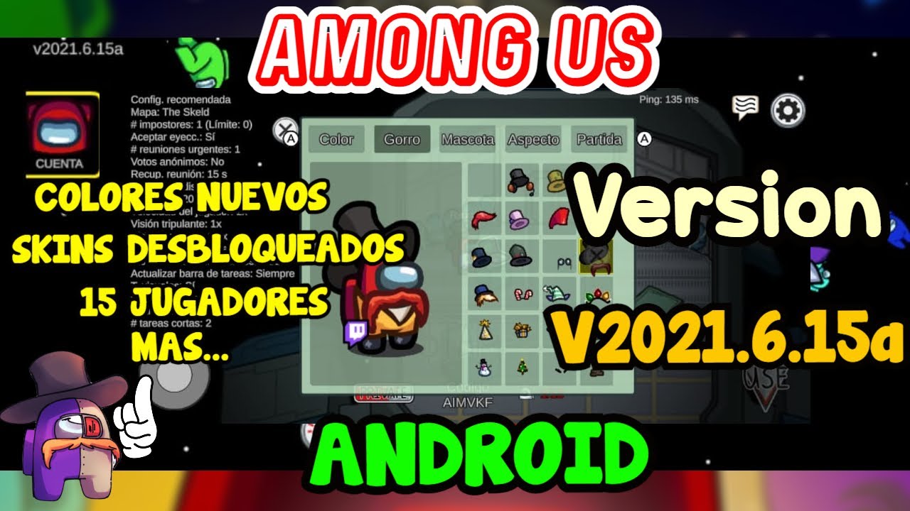 🔥AMONG US ULTIMA VERSION 2021 *15 JUGADORES V2021.6.15a* CON RHM Y TODO ...